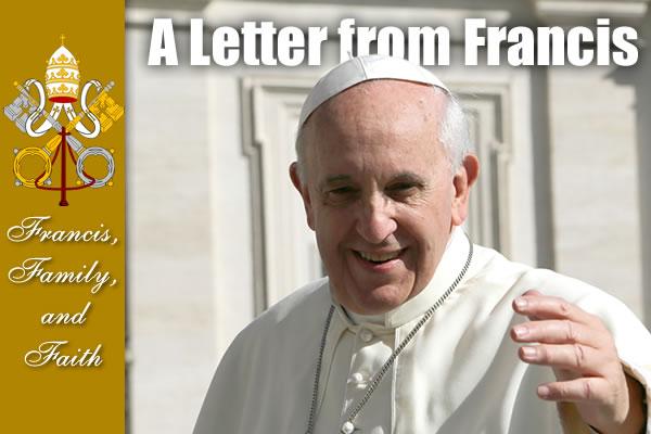 Letter of Pope Francis To Families | Marians of the Immaculate Conception