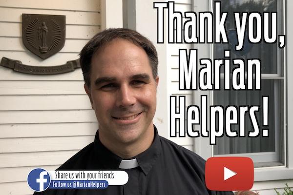 Thank You, Marian Helpers | Marians of the Immaculate Conception