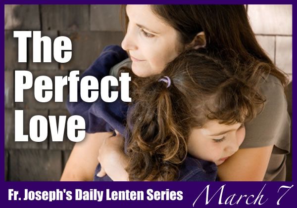 Perfect Love | Marians of the Immaculate Conception