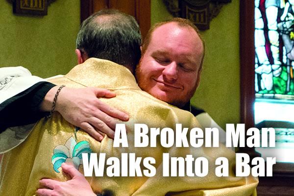 A Broken Man Walks Into a Bar ... | Marians of the Immaculate Conception