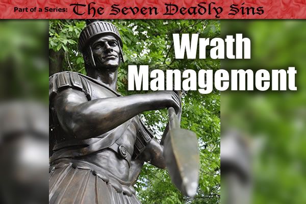 Part 5: Wrath | Marians of the Immaculate Conception