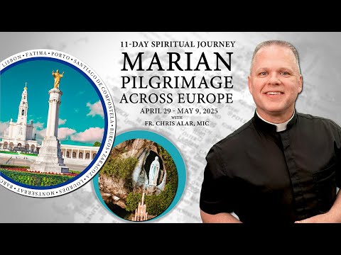Join Fr. Chris Alar, MIC on pilgrimage! | Marians of the Immaculate ...